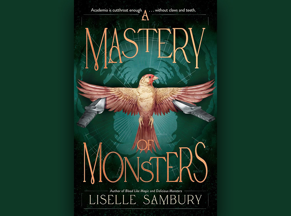 Read An Excerpt From 'A Mastery of Monsters' by Liselle Sambury | The ...
